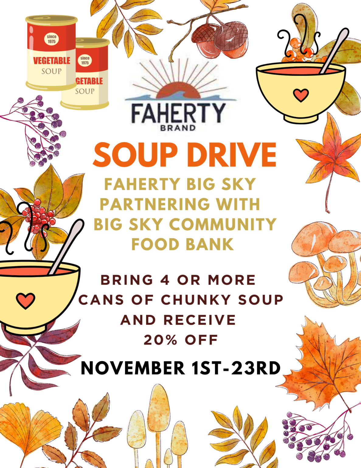 Faherty: Last Day of Soup Drive | Big Sky Town Center